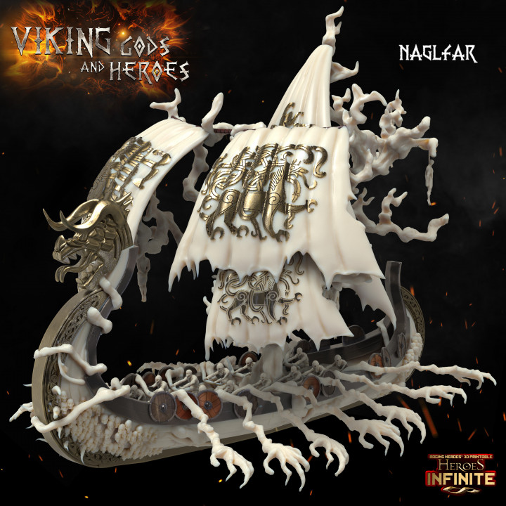 3D Printable Naglfar by Heroes Infinite