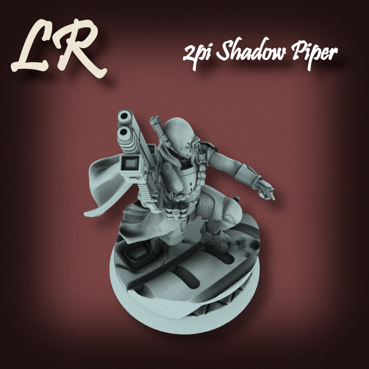 3D Printable 2pi Shadow Piper Commander by LeesedRenfort