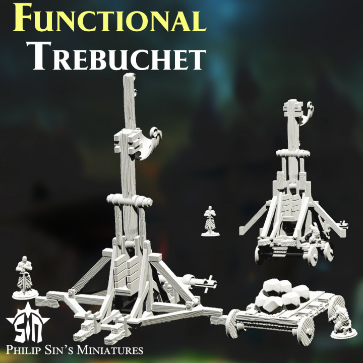 3D Printable Functional Trebuchet by Philip Sin's Miniatures