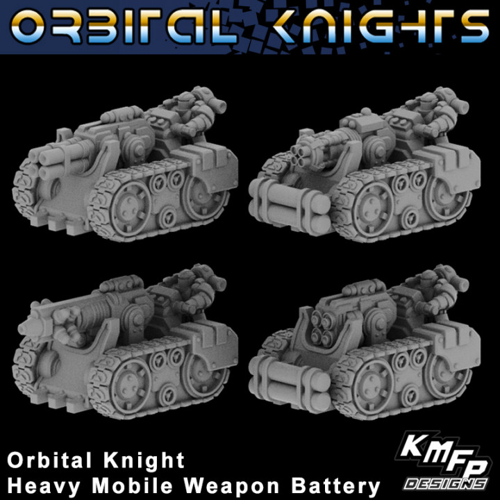 3D Printable Orbital Knights - Kit11 - Heavy Mobile Weapon Battery (6 ...