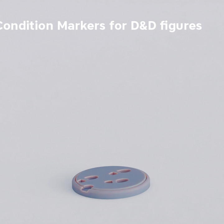 3D Printable Practical Condition Markers for DnD figures by 3Demon