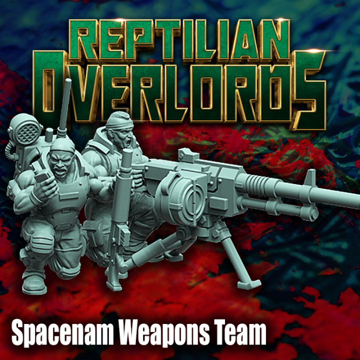 3D Printable Spacenam Heavy Weapon Team 4pack by Reptilian Overlords