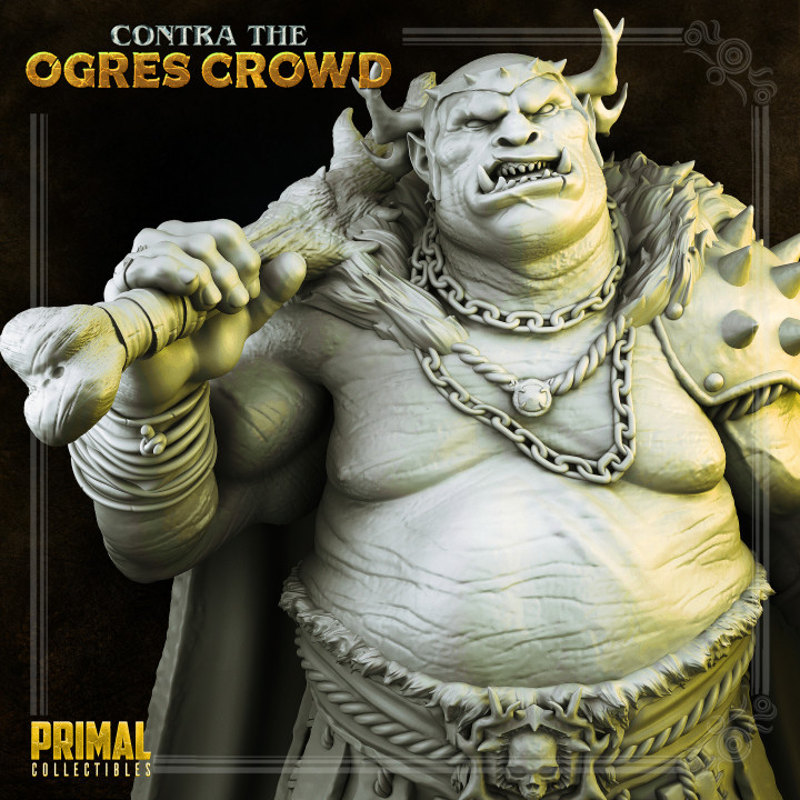 3D Printable Boss Ogre lord - Gundahar - CONTRA THE OGRES CROWD ...