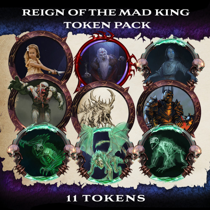 3D Printable Reign of the Mad King Token Pack by Dillon Olney