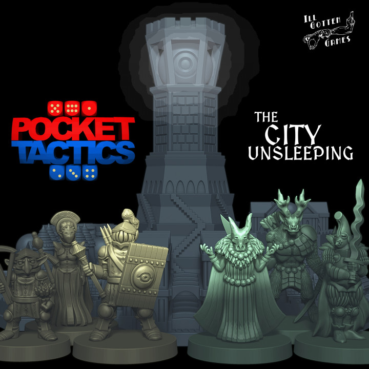3D Printable Pocket-Tactics: The City Unsleeping by Ill Gotten Games