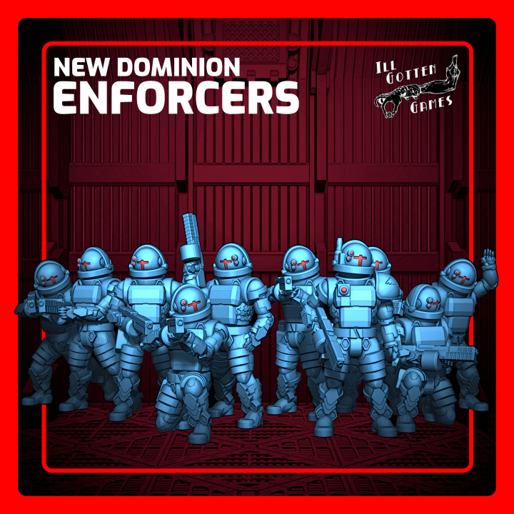 3D Printable New Dominion Enforcers by Ill Gotten Games