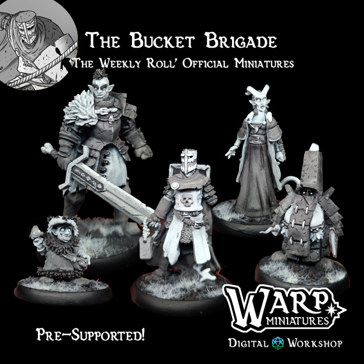 3D Printable The Bucket Brigade - 'The Weekly Roll' Official Miniatures ...