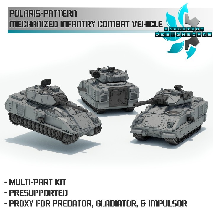 3D Printable Polaris-Pattern Mechanized Infantry Combat Vehicle by Maelstrom Designworks