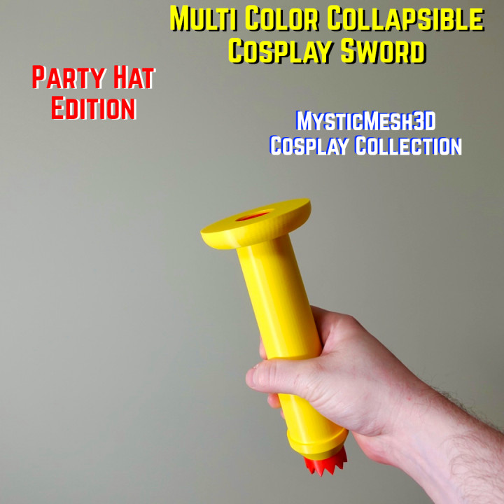 3D Printable Multi-Color Collapsible Cosplay Sword (Party Hat Edition ...