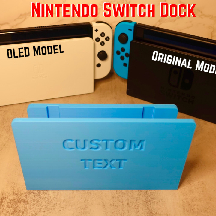 3D Printable Nintendo Switch Custom Dock (Original/OLED) by MysticMesh3D