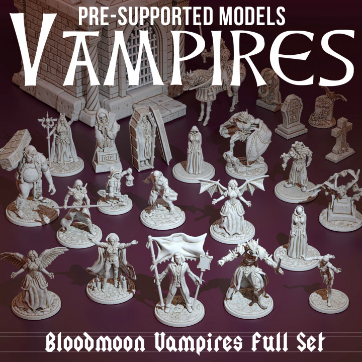 3D Printable Bloodmoon Vampires – Complete Undead Miniature Set for ...