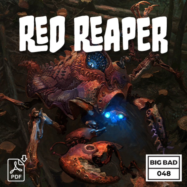 3D Printable Big Bad 048 - The Red Reaper (PDF) by Hit Point Press
