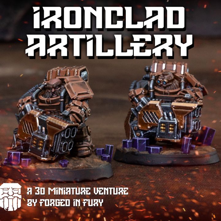 3D Printable Ironclad Artillery - Presupported by Forged in Fury Miniatures