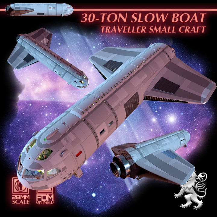 3D Printable 28mm Official Traveller 30-Ton Slow Boat by 2nd Dynasty