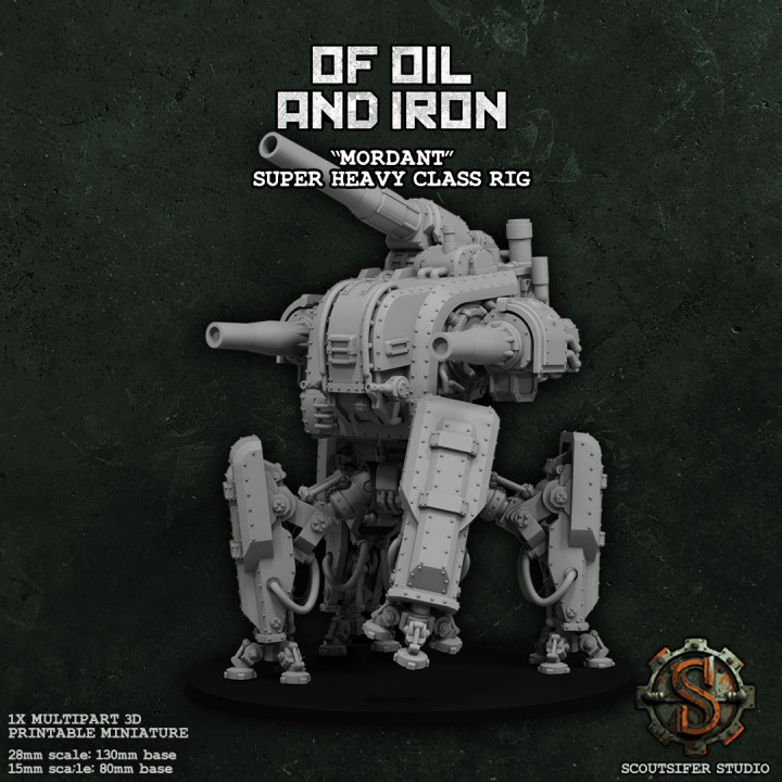 3D Printable "Mordant" Super Heavy Rig | Dieselpunk Mech by Scoutsifer ...