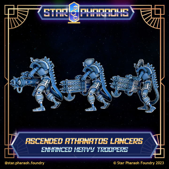 3D Printable Ascended Athanatos Lancers - Star Pharaohs by Star Pharaoh ...