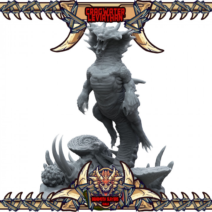 3D Printable Behemoth Slayers Guild: Cragwater Leviathan (JOIN THE $1 ...