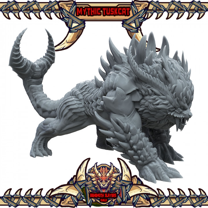 3D Printable Behemoth Slayers Guild: Mythic Tuskcat (JOIN our $1 TRIBE ...