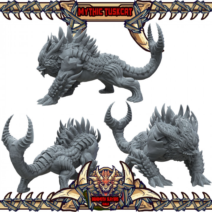 3D Printable Behemoth Slayers Guild: Mythic Tuskcat (JOIN our $1 TRIBE ...