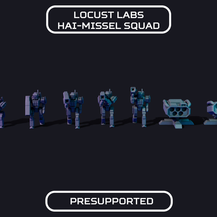 3D Printable 6mm Hai Missle Squad by Locust_Labs