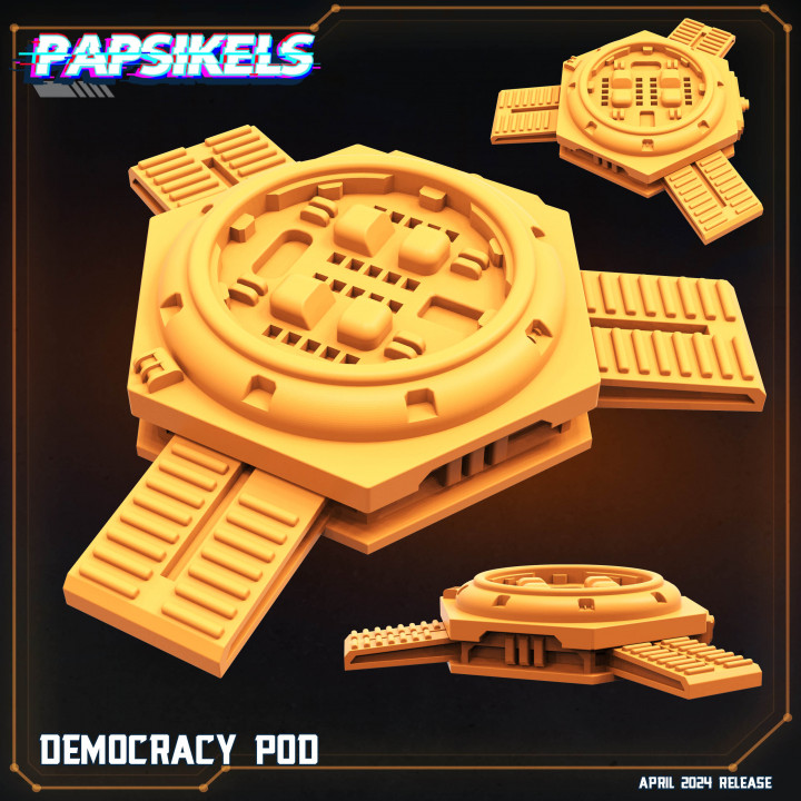 3D Printable DEMOCRACY POD by PAPSIKELS MINIATURES