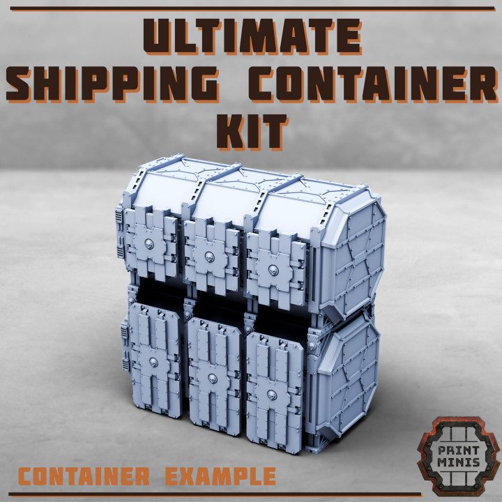 3D Printable Ultimate Shipping Container Kit by Print Minis