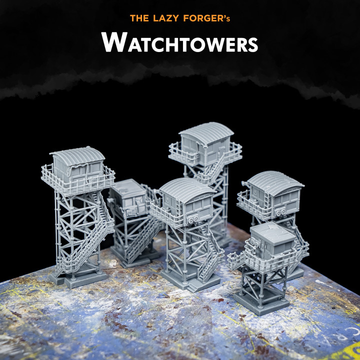 3D Printable Watchtowers by The Lazy Forger