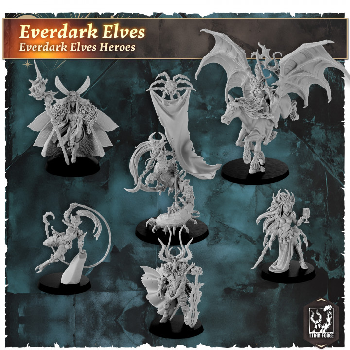 3D Printable OPR Army - Everdark Elves by Titan Forge Miniatures