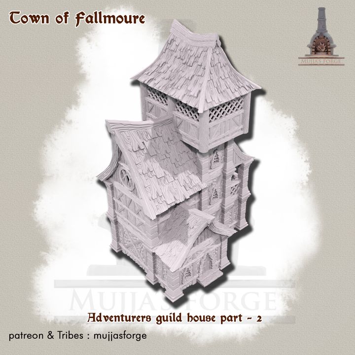 3D Printable town of Fallmour - Adventurers guild house part - 2 by ...