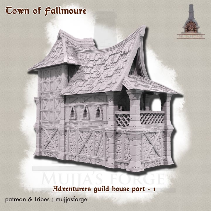3D Printable town of Fallmour - Adventurers guild house part - 1 by ...