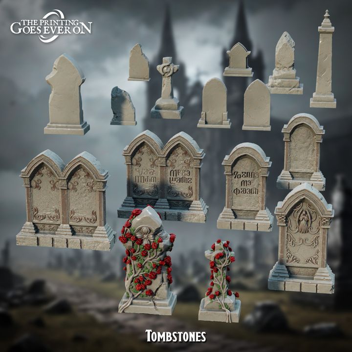 3D Printable Tombstones - Presupported by The Printing Goes Ever On