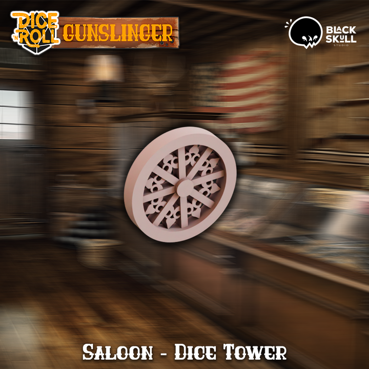3D Printable Dice n Roll - Gunslinger - Saloon by Black Skull Studio