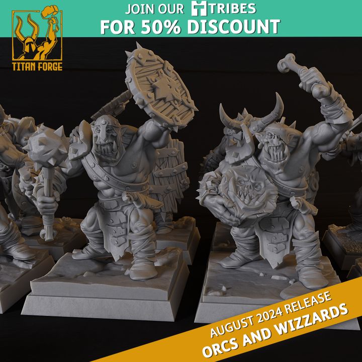 3D Printable Orc Warriors - Titan Forge Miniatures - 2024 - August ...