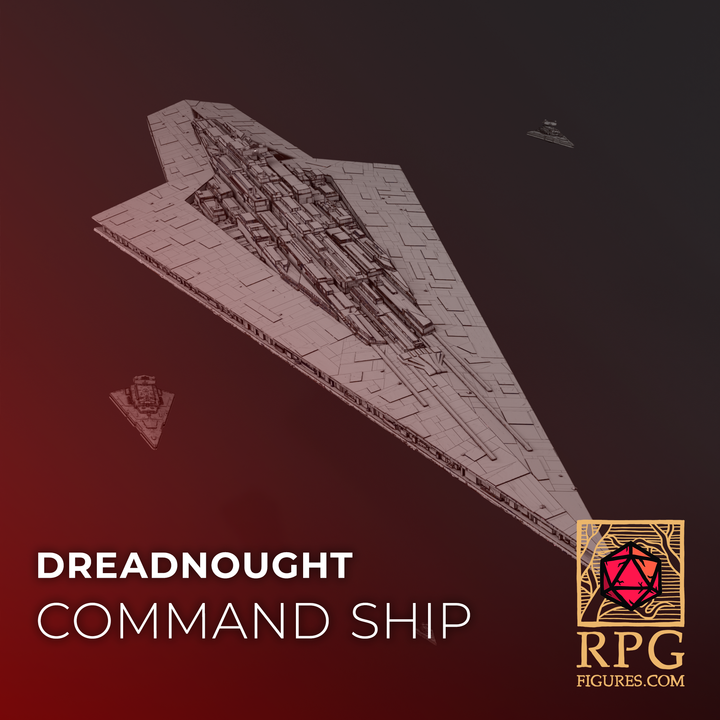 3D Printable Galactic Wars | Dreadnought Command Ship by RPG Figures