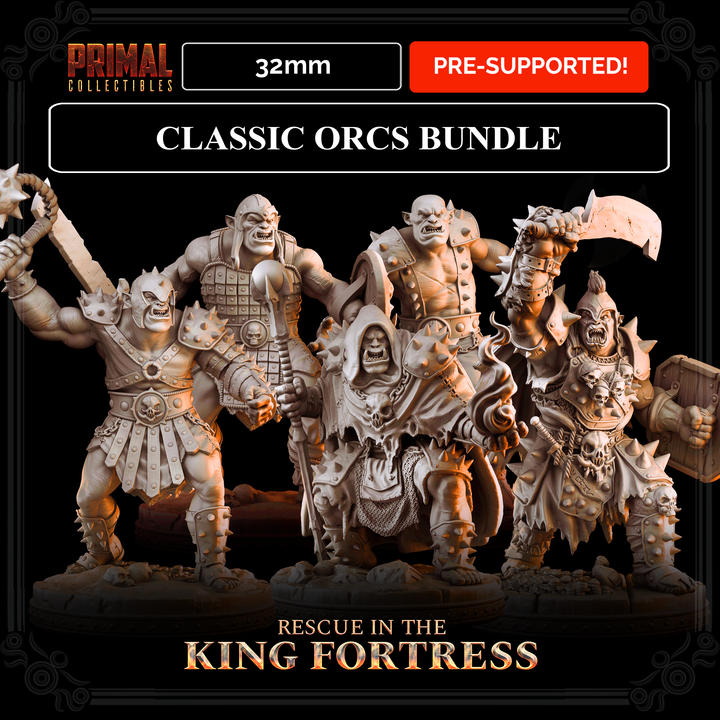 3D Printable 5 miniatures - 32mm - Classic Orcs Bundle - RESCUE IN THE KING FORTRESS - MASTERS ...