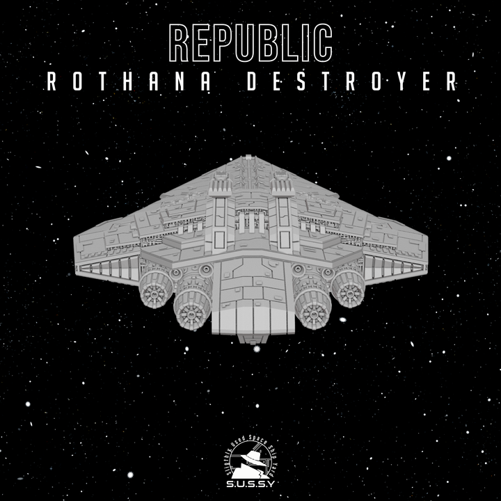 3D Printable Rothana Destroyer by Slightly Used SpaceShips Yard - (SUSSY)