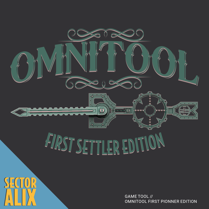 3D Printable SECTOR ALIX - OMNITOOL FIRST SETTLER EDITION by Bishok