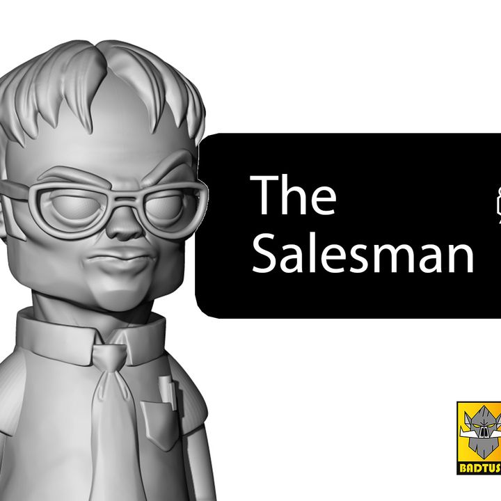 3D Printable The Salesman by BADTUSK GAME