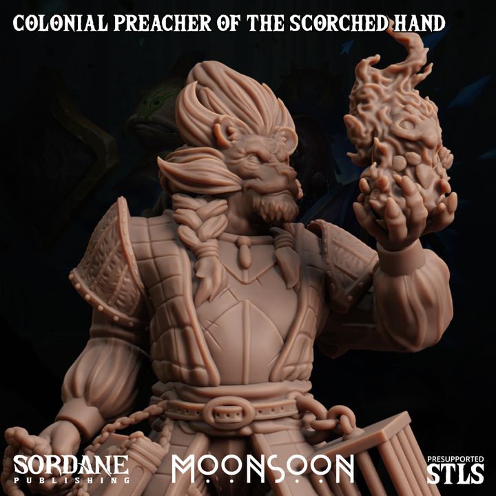3D Printable Moonsoon - Colonial Preacher of the Scorched Hand by ...