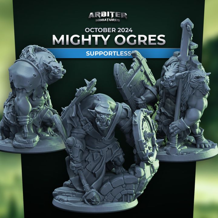 3D Printable Arbiter Miniatures October 2024 Mighty Ogres Supportless ...