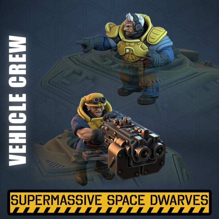 3D Printable Supermassive Space Dwarves: Vehicle Crew by Treadhead Rad