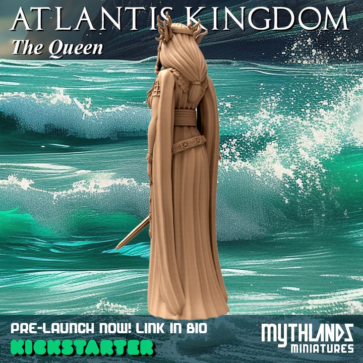 3D Printable Queen of Atlantis Kingdom by Mythlands Miniatures