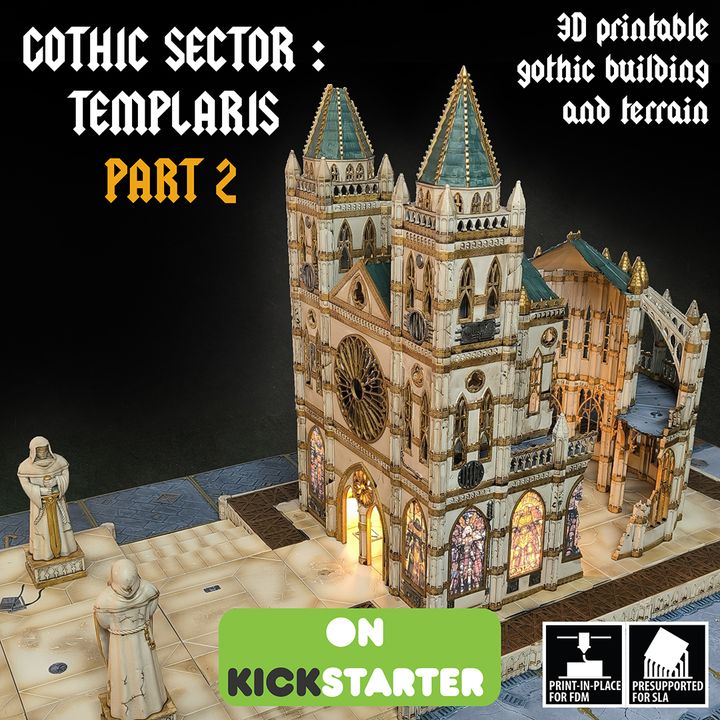 3D Printable Gothic Sector : Templaris Part 2 - Sample by Fabricator's Lair