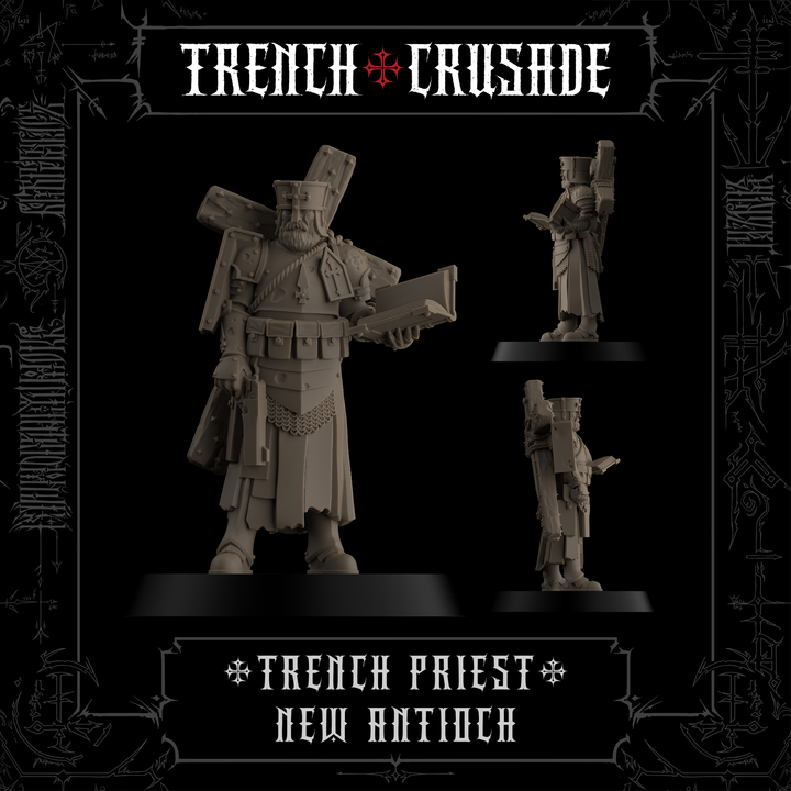 3D Printable Trench Crusade - Trench Cleric - New Antioch by Factory ...
