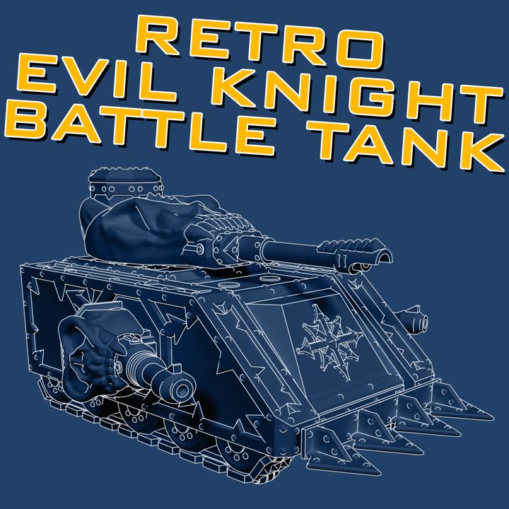 3D Printable Retro Evil Knight Battle Tank by Doctor Spork