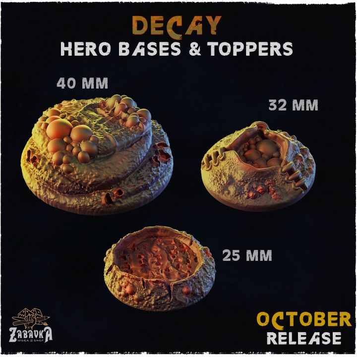 3D Printable Hero Bases & Toppers - Decay by Zabavka Workshop