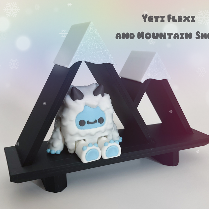 3D Printable Yeti Flexi and Mountain Shelf by Layersingreen