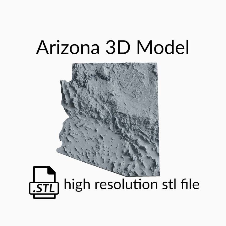 3D Printable USA State of Arizona Topographic Map - 3D Terrain ...