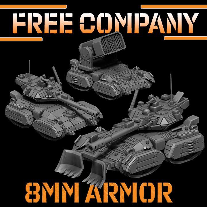 3D Printable 8mm Free Company- Main Battle Tanks (BattleTech / legion ...