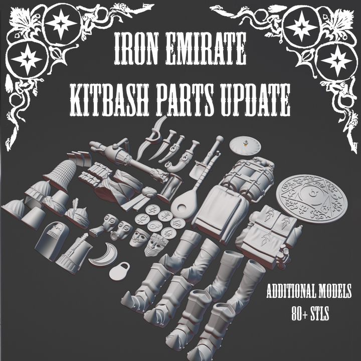 3D Printable Iron Emirate Kitbash Pack by Steamboat Gothic